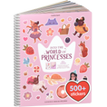 Into the World of Princesses Sticker Book Over 500 Stickers and 12 ...